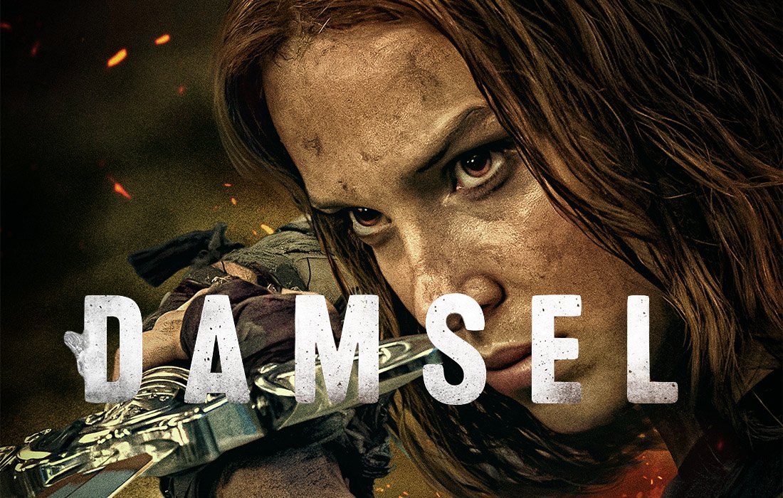 Entering the warrior era: DAMSEL, coming to Netflix March 8th ...