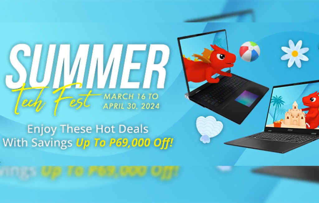 Beat the Heat with MSI Laptop’s Summer Tech Fest | EveryTechEver